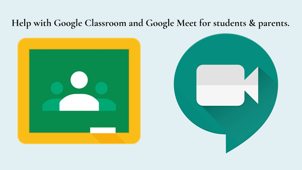 Google Classroom Help - Aug 22, 2020